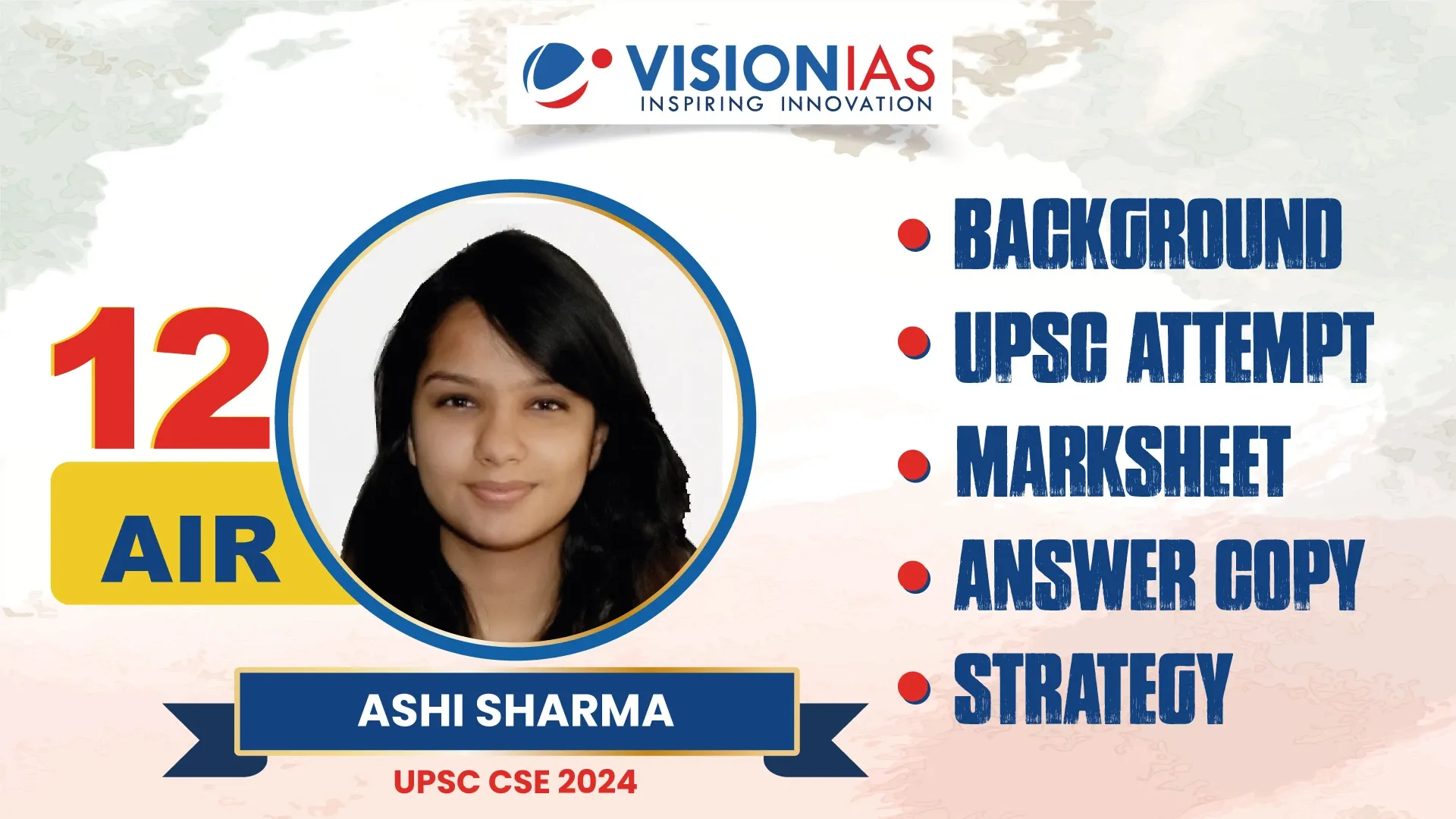 Ashi Sharma AIR 12 UPSC 2024: Background, UPSC Attempt, Marksheet ...