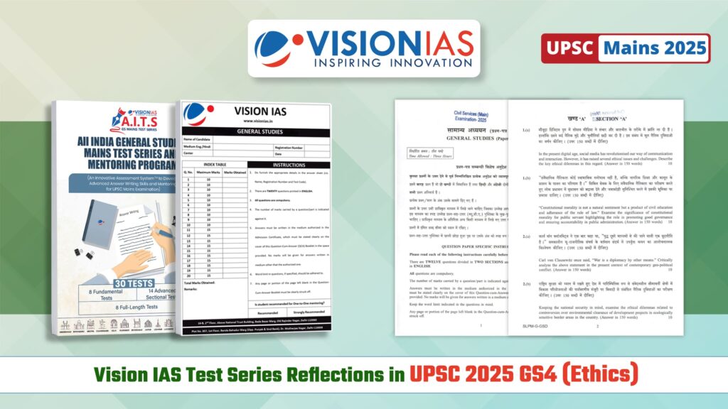 Vision IAS Test Series Reflections in UPSC 2025 GS4 (Ethics) - Vision Blog
