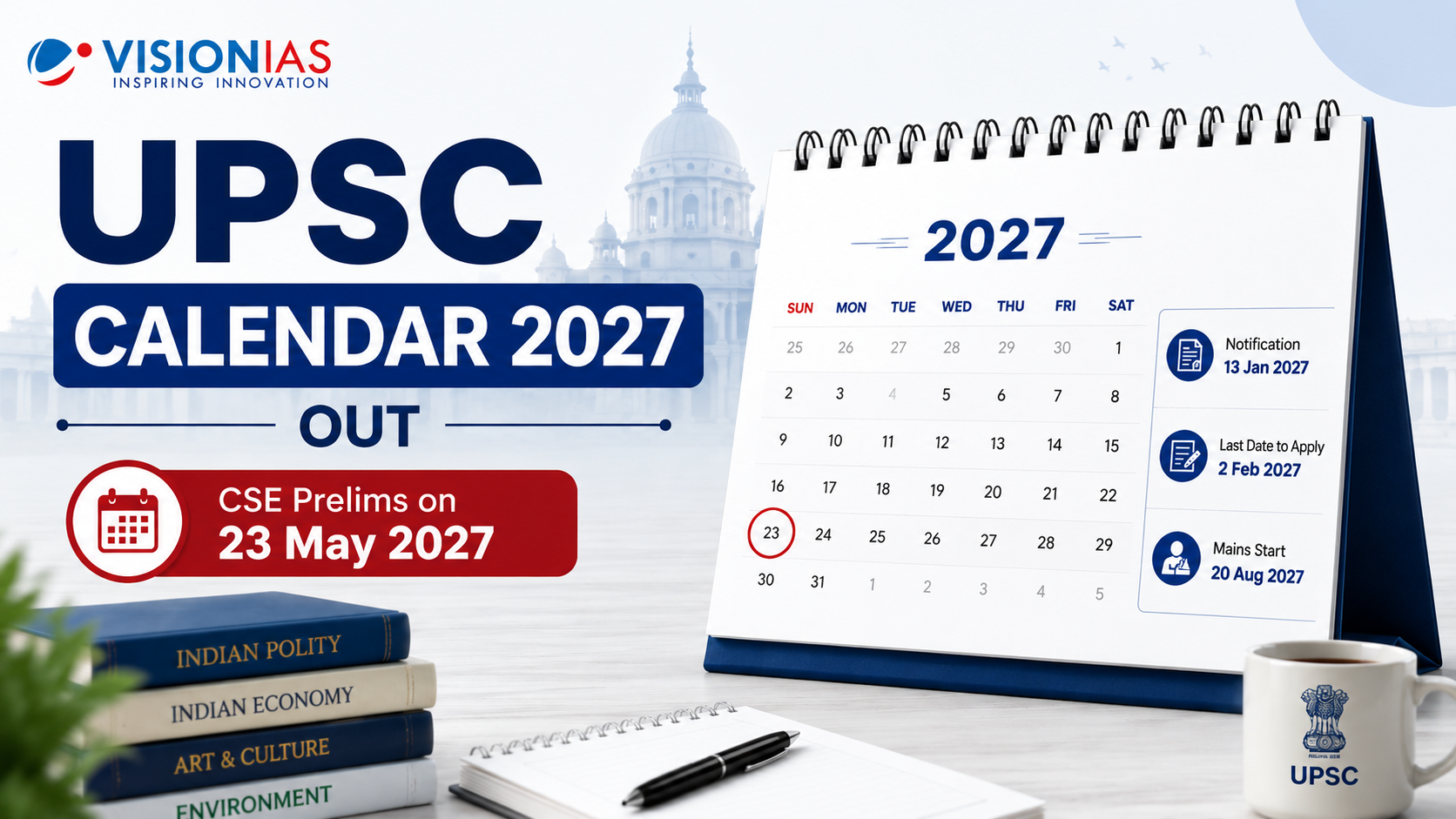 UPSC Calendar 2027 Out — CSE Prelims on 23 May 2027, Check Exam Dates ...