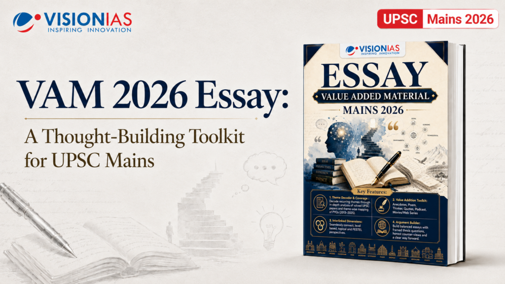 VisionIAS VAM 2026 Essay: A Thought-Building Toolkit for UPSC Mains ...
